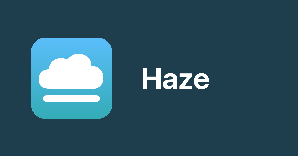 Haze - Air Quality and Weather | Brewis Apps
